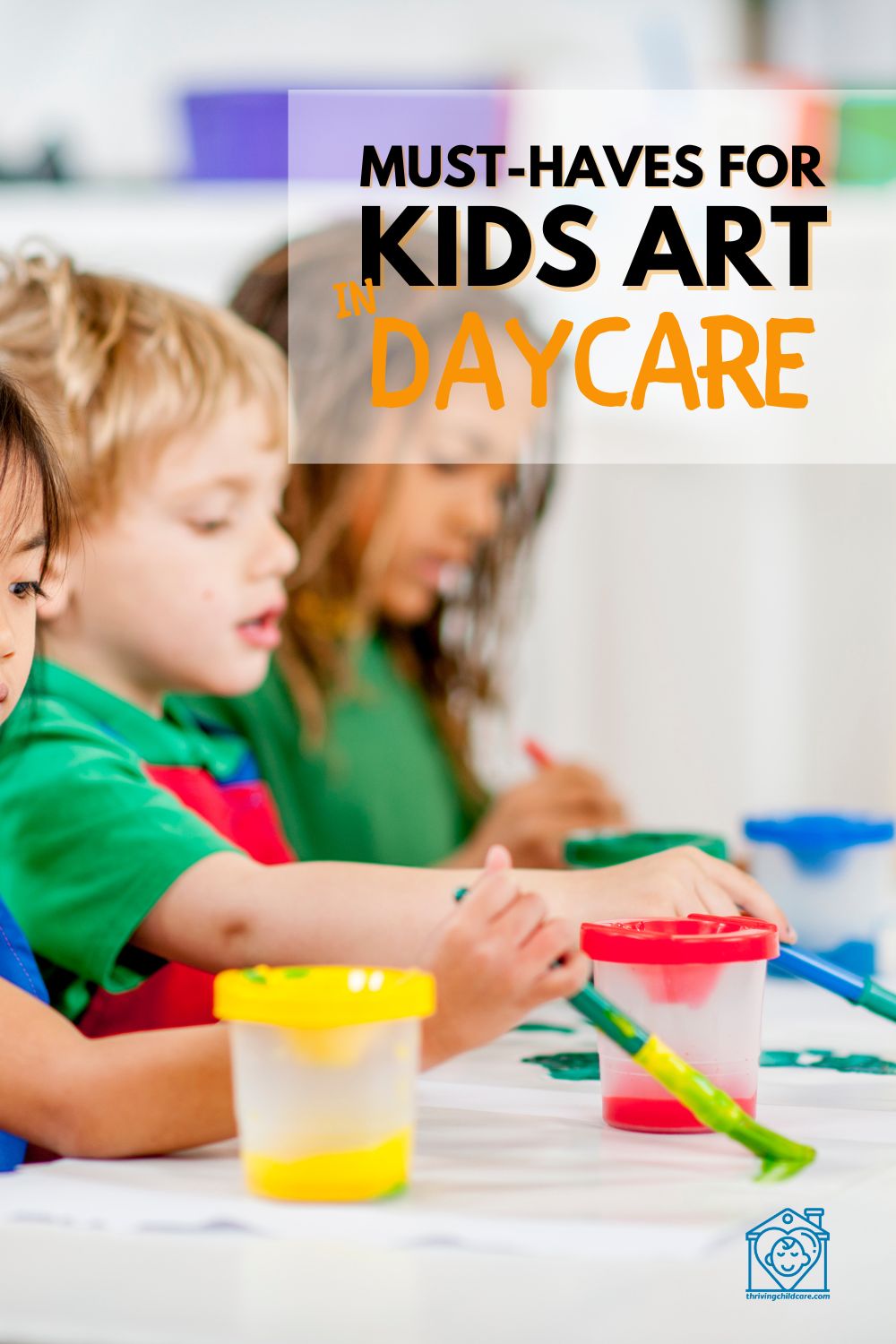 Top 15 Must-Haves for Kids Art - Thriving Childcare